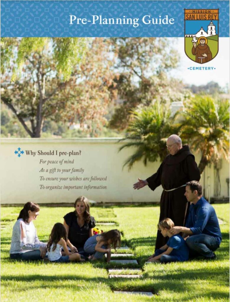 Funeral Pre-Planning - Mission San Luis Rey