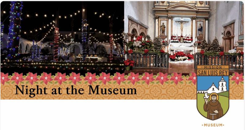 Night at the Museum 2026 | Mission San Luis Rey Museum Experience